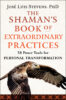 The Shaman's Book of Extraordinary Practices - The Power Path